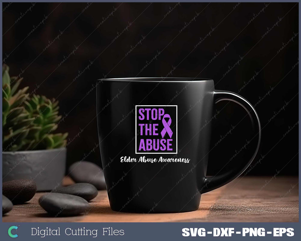 Elder Abuse Awareness Stop The Elder Abuse SVG PNG Cutting Files – creativepik
