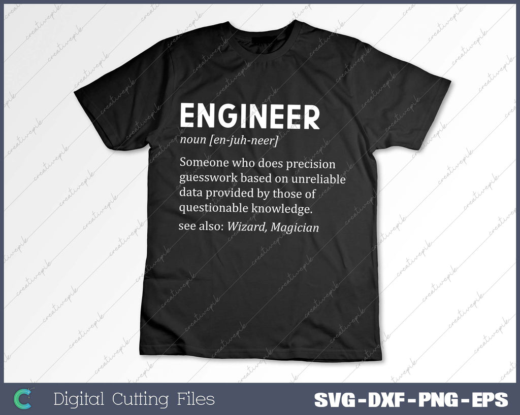 Engineer Definition - Funny Sarcastic Engineering SVG PNG Files – creativepik