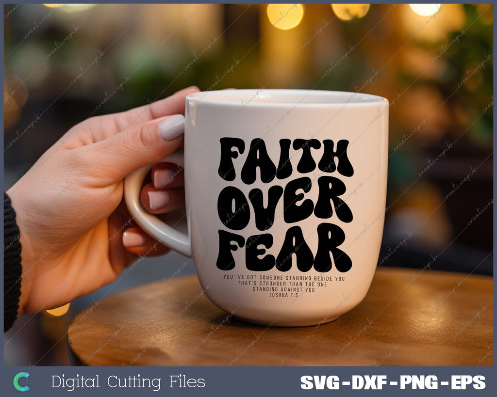 Faith Over Fear Bible Verse Aesthetic Christian SVG PNG Cutting Files ...