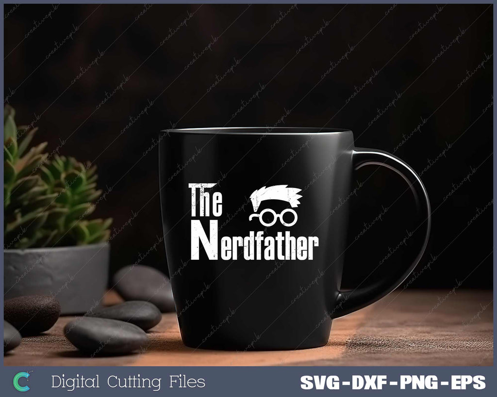 Fathers Day The Nerd-father Programmer Coder Dad Nerd SVG PNG Files – creativepik
