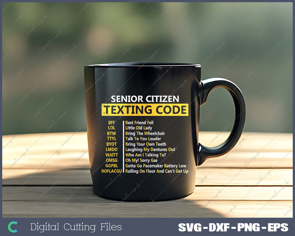 Funny Senior Citizens Texting Code Fathers Day Grandpa Svg Png Files