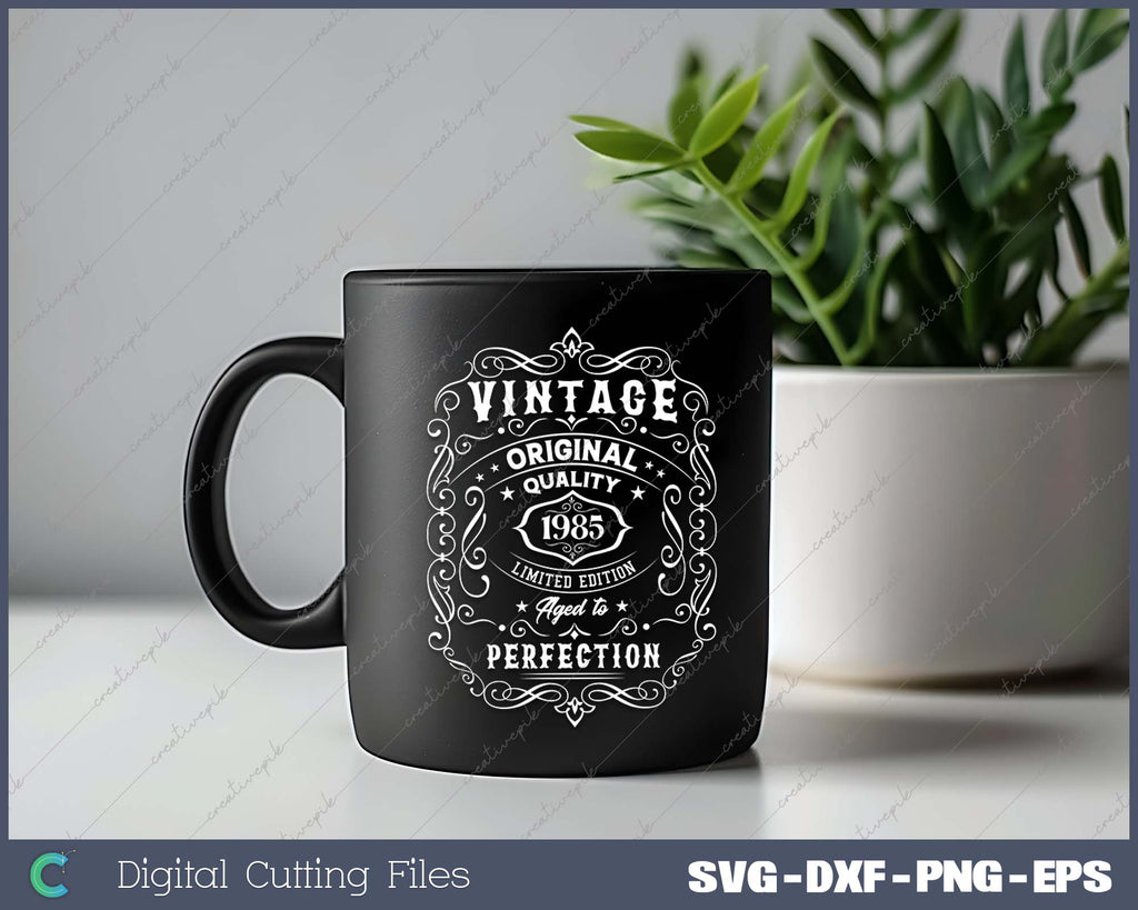 Vintage 1985 Aged to perfection SVG PNG Cutting Printable Files – creativepik