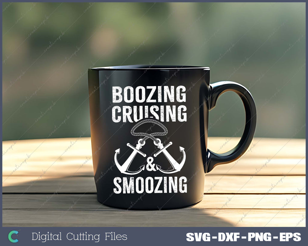 Boozing, Cruising & Smoozing SVG PNG Cutting Printable Files – creativepik