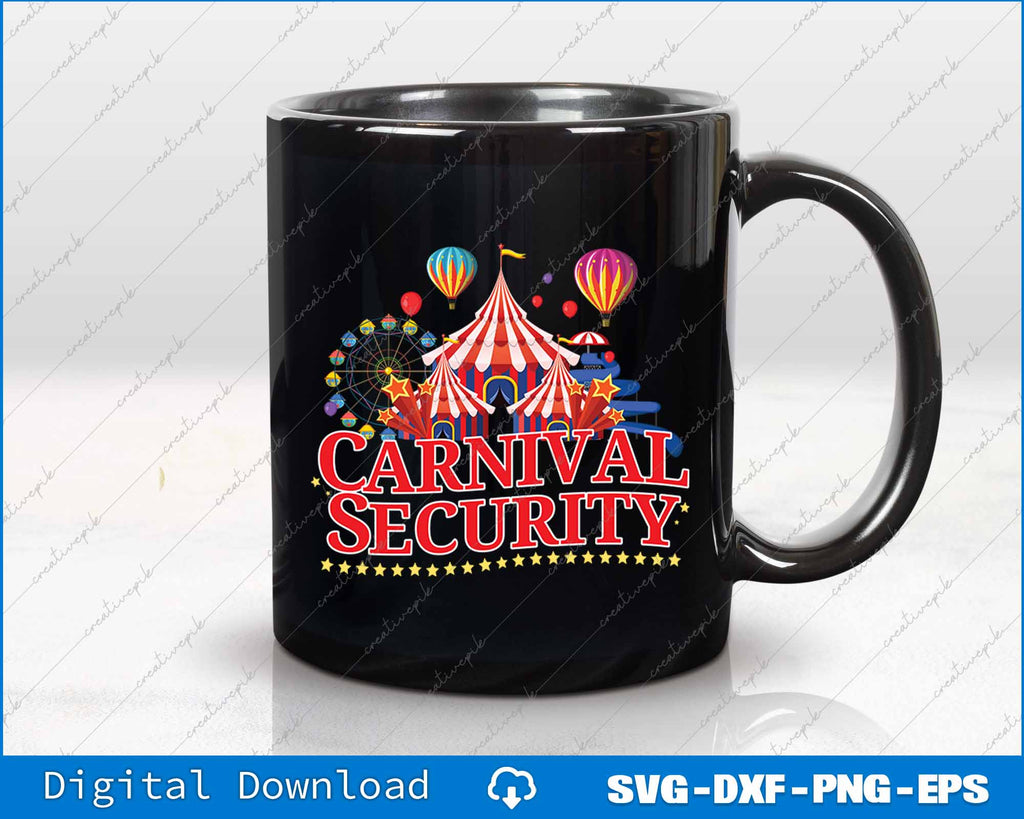 Carnival Security Carnival Party Staff SVG PNG Cutting Printable File ...
