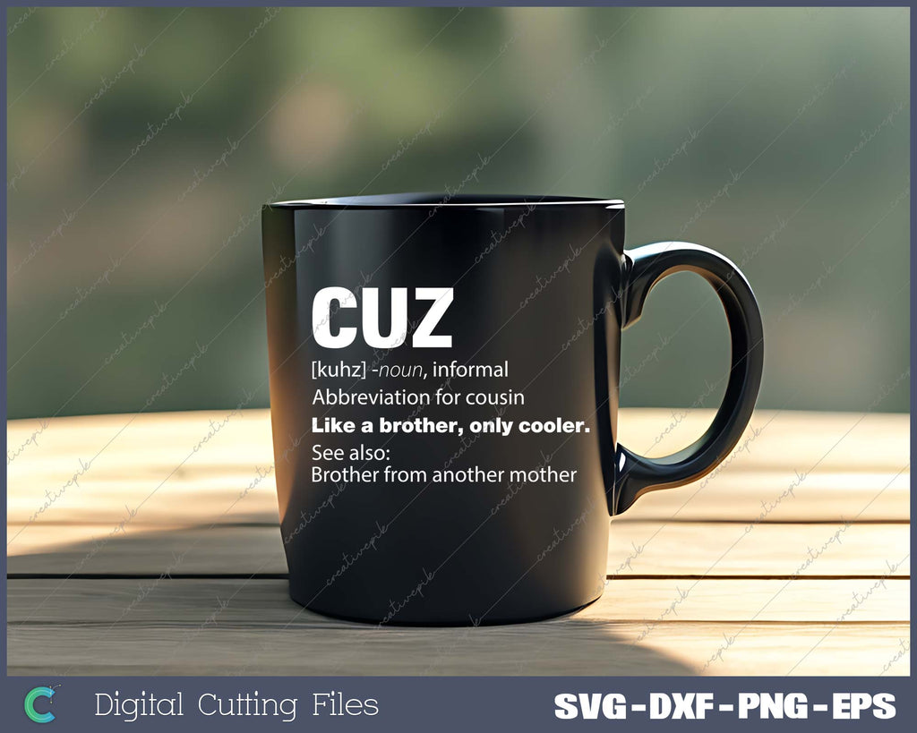 Cousin Cuz Definition SVG PNG Cutting Printable Files – creativepik