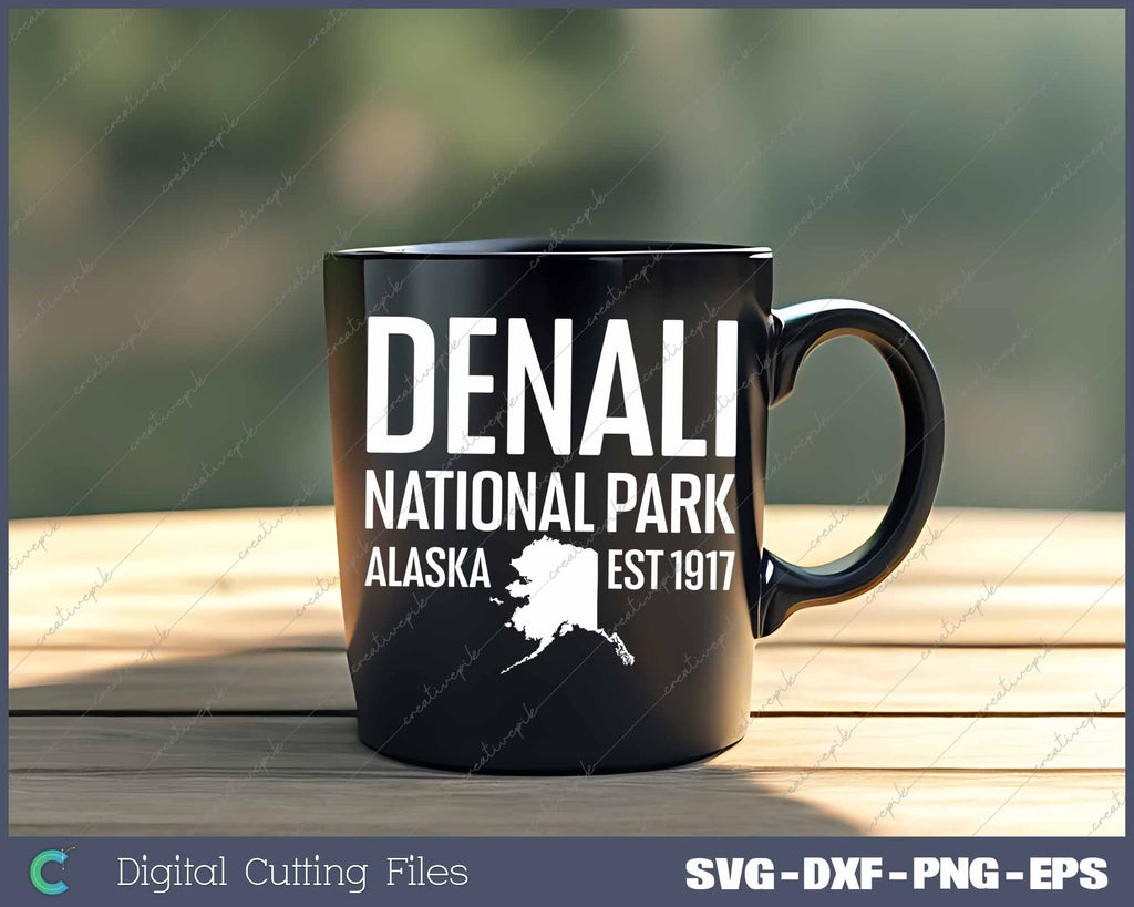 Denali National Park Alaska Est 1917 SVG PNG Files – creativepik