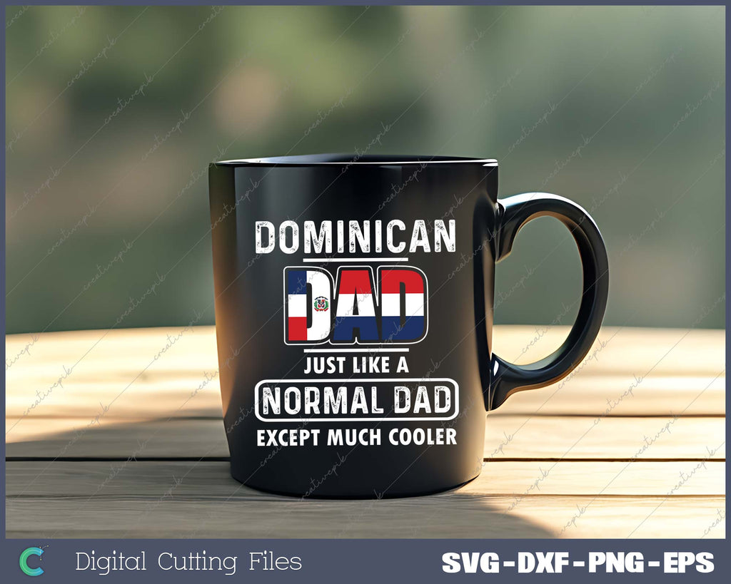 Dominican Dad Father's day SVG PNG Cutting Printable Files – creativepik