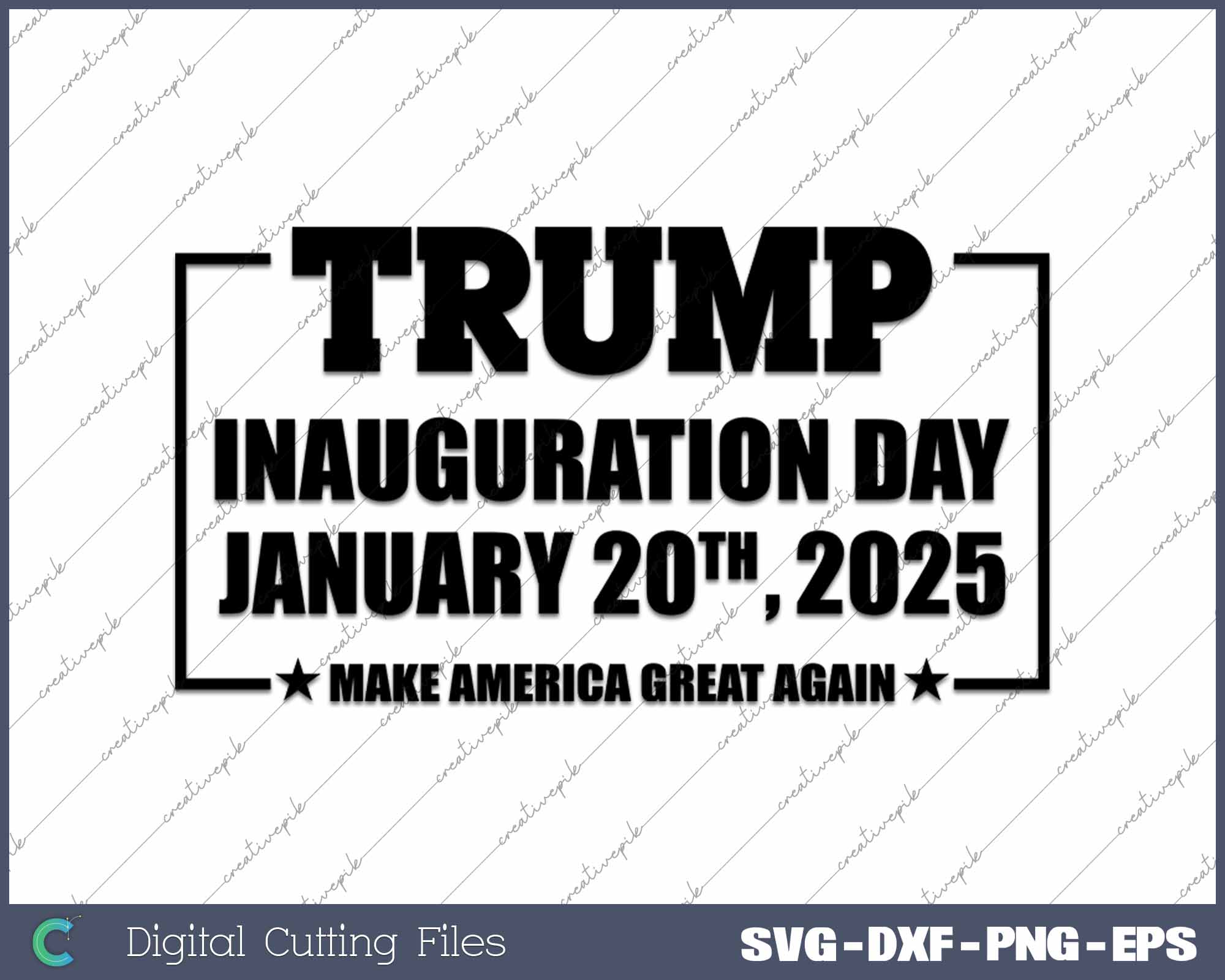 Donald Trump 47th President Inauguration Day 2025 SVG PNG Files ...