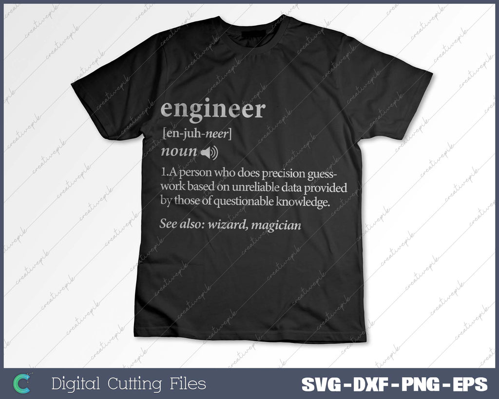 Engineer Definition Funny Engineering Mechanical Civil SVG PNG Files ...