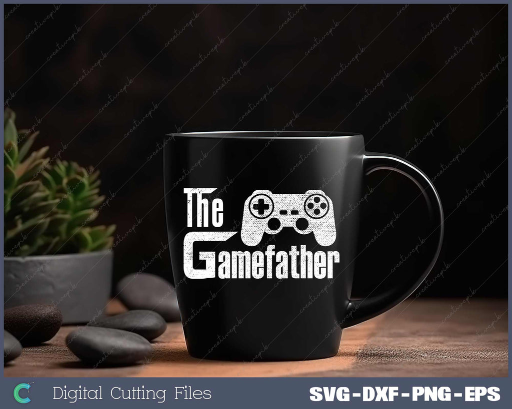 Fathers Day The Gamefather Game Gaming Gamer Dad Gift SVG PNG Files ...