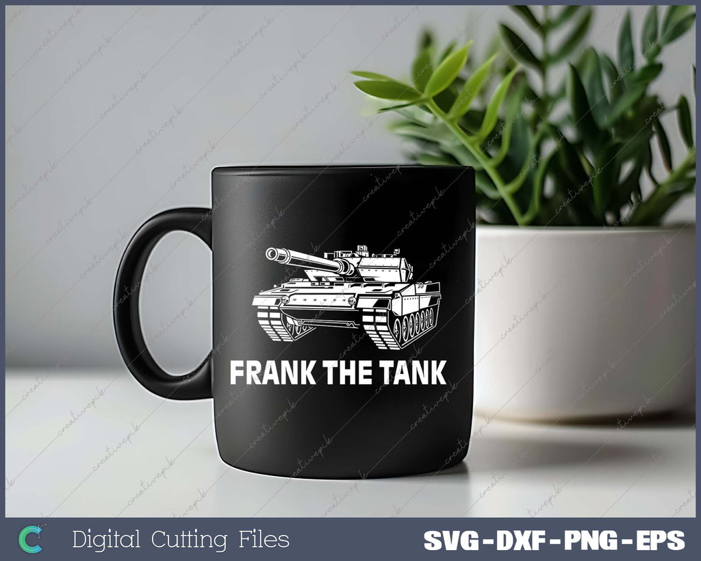 Frank The Tank SVG PNG Cutting Printable Files – creativepik
