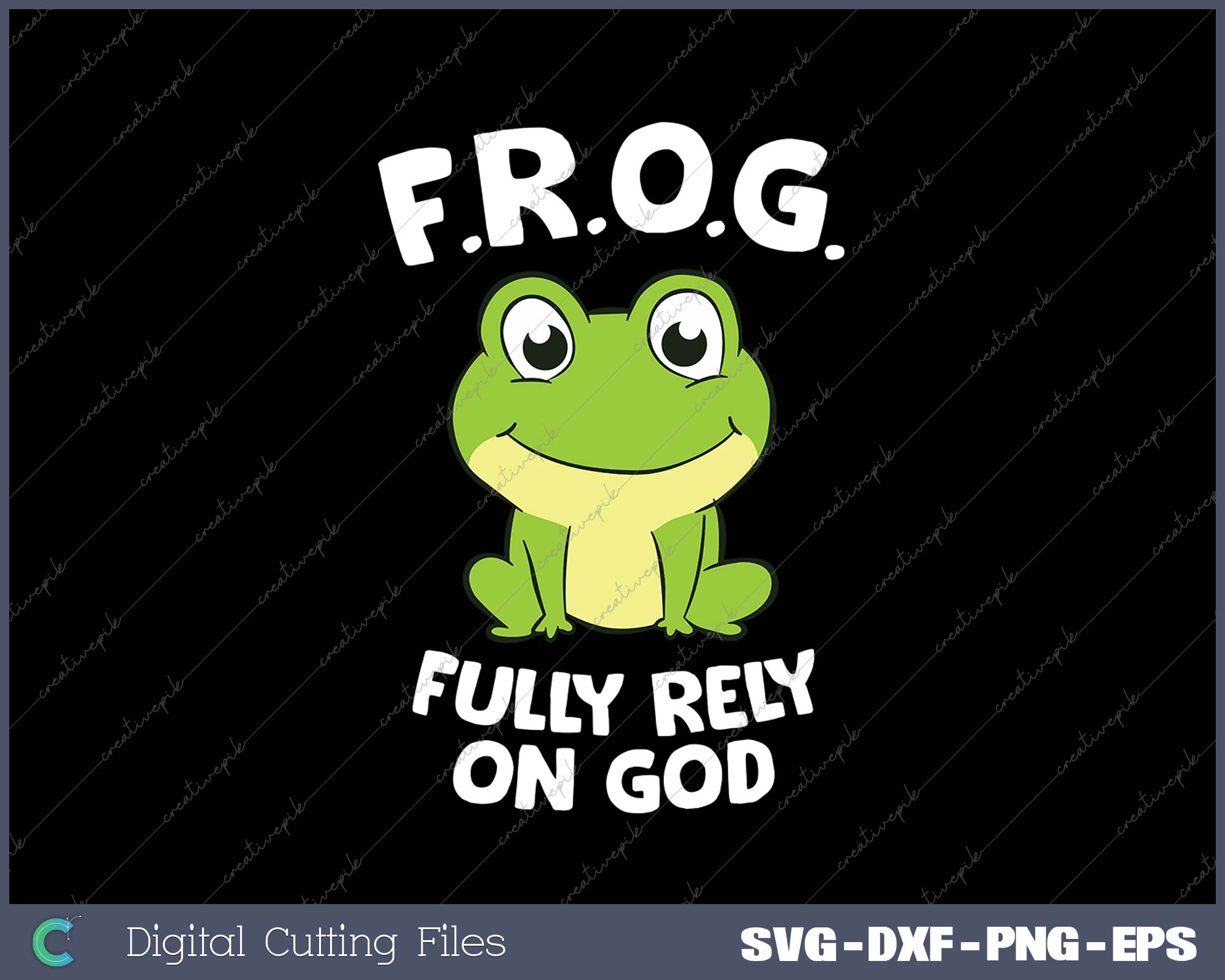 Fully Rely On God Cute Christian Frog SVG PNG Cutting Printable Files ...