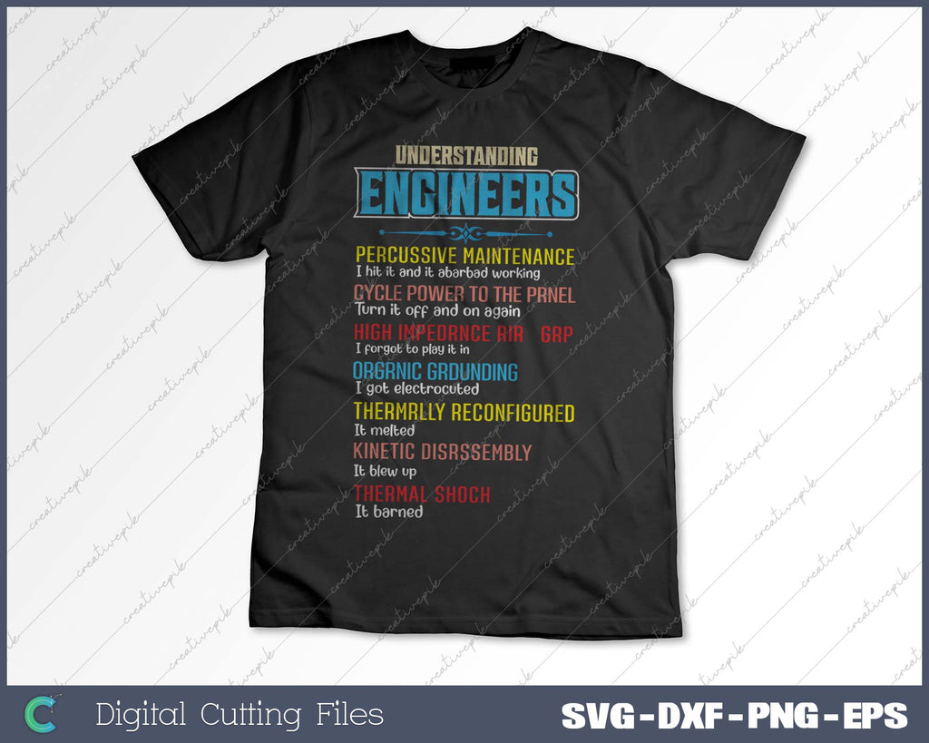 Funny Understanding Engineers and Funny Engineering SVG PNG Files – creativepik