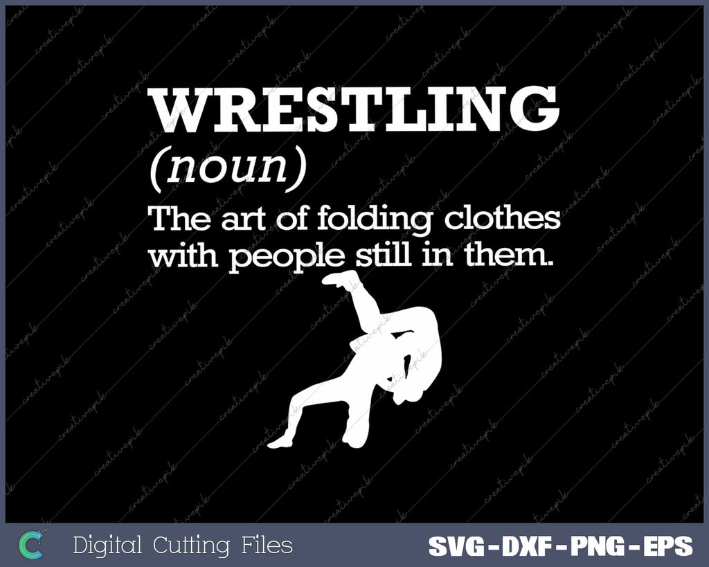 Funny Wrestling Definition Wrestler SVG PNG Files – creativepik