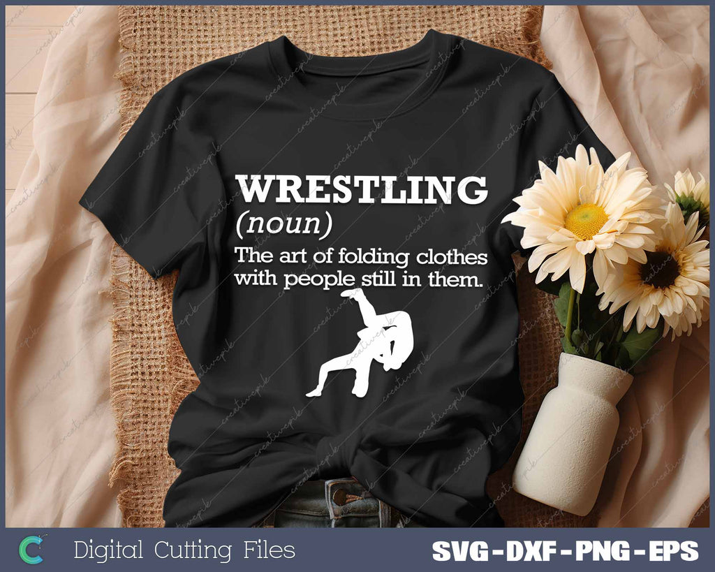Funny Wrestling Definition Wrestler SVG PNG Files – creativepik