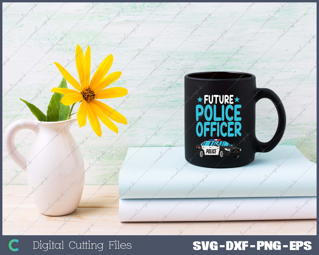 Future Police Officer Policeman Cop SVG PNG Cutting Printable Files ...