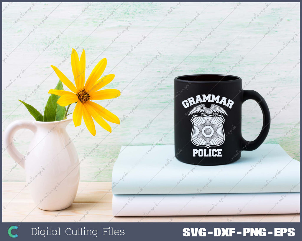 With Our Grammar Police SVG PNG Cutting Printable Files – creativepik