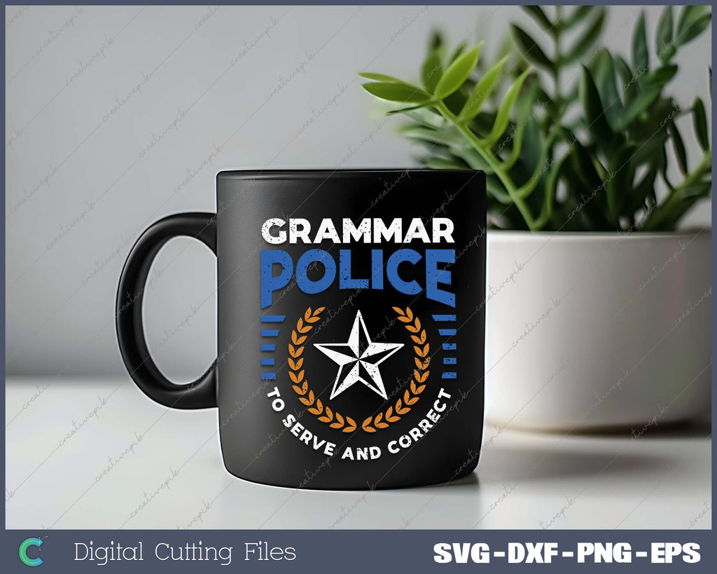 Grammar Police Serve and Correct Badge Grammar SVG PNG Files – creativepik