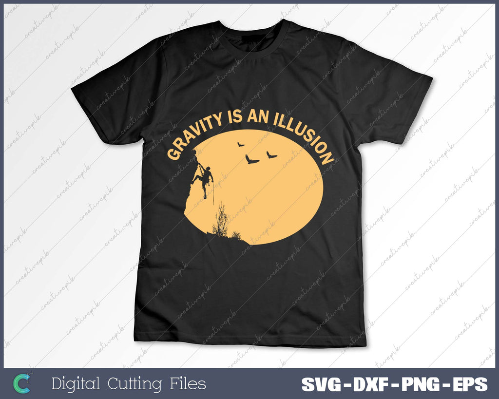 Gravity is an illusion SVG PNG Cutting Printable Files – creativepik