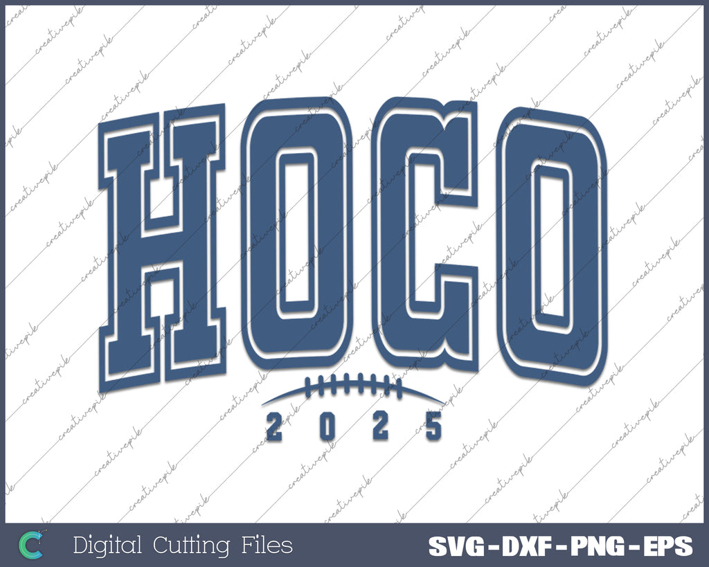 Hoco 2025 Homecoming 2025 SVG PNG Cutting Printable Files – creativepik