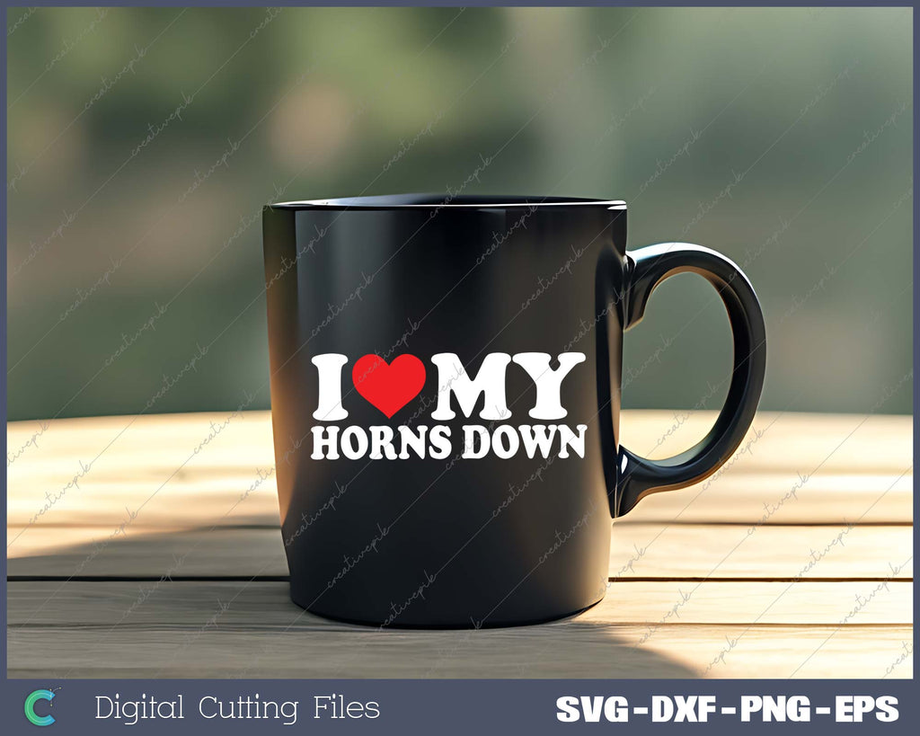 I Love Horns Down SVG PNG Cutting Printable Files – creativepik
