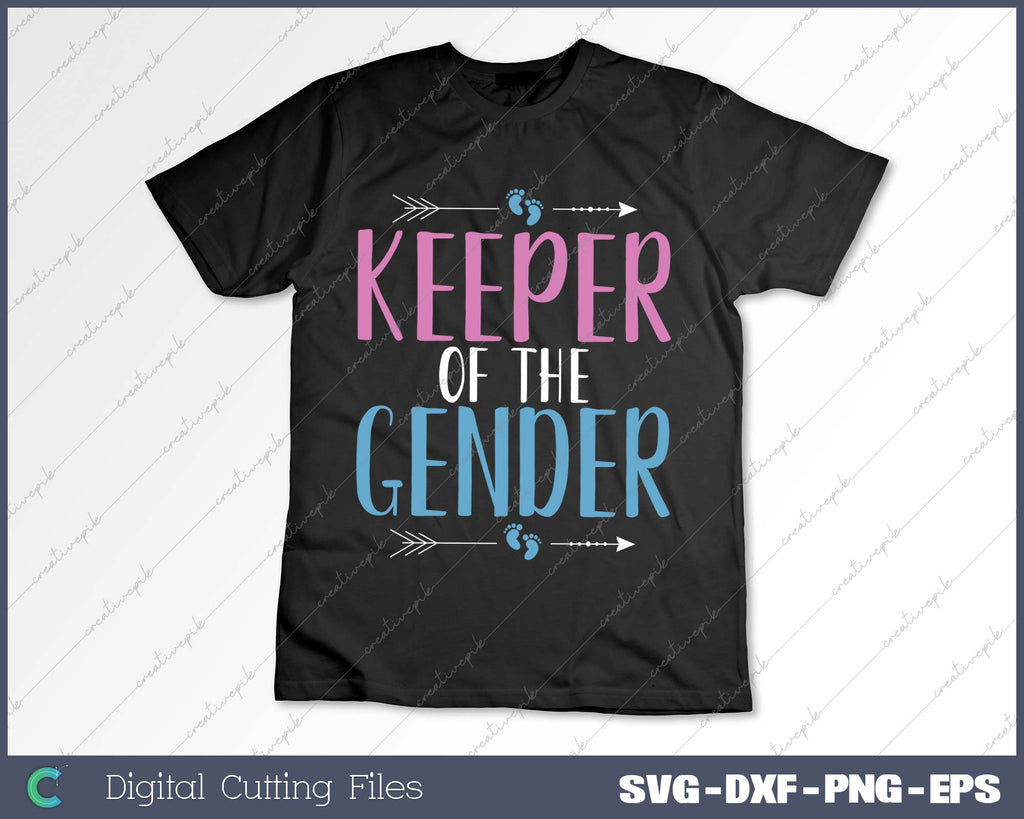 Keeper Of The Gender SVG PNG Cutting Printable Files – creativepik