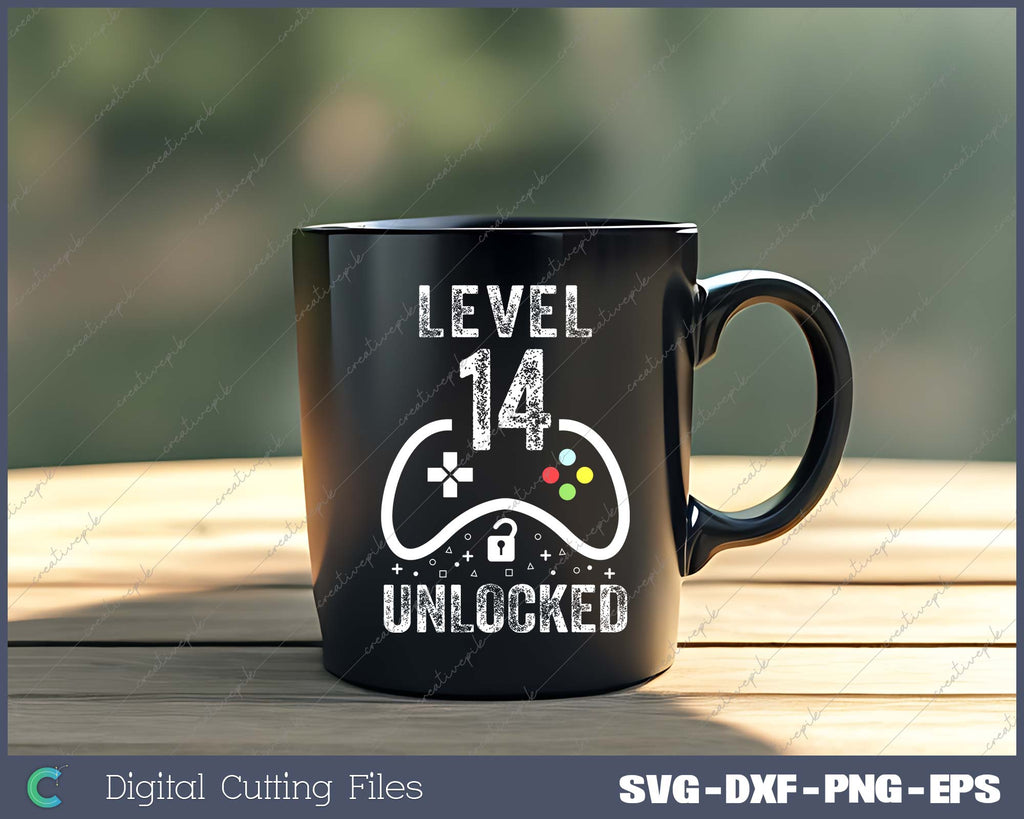 Level 14 Unlocked Video Game 14th Birthday SVG PNG Cutting Files ...