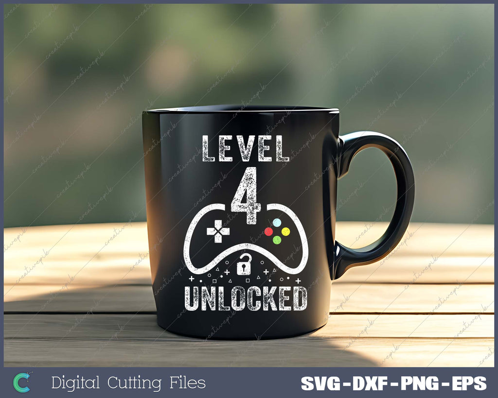 Level 4 Unlocked Video Game 4th Birthday SVG PNG Cutting Files ...