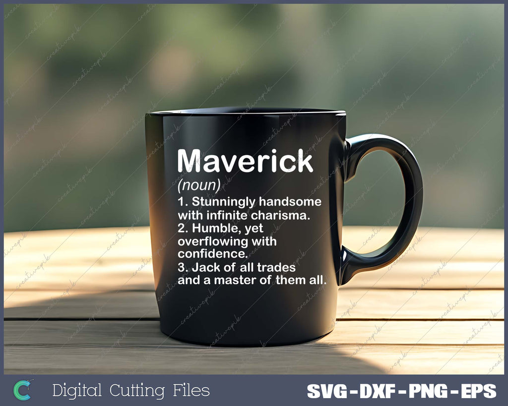 Maverick Definition Personalized Name Funny Birthday SVG PNG Files ...