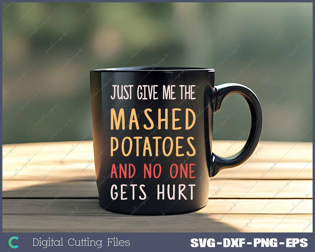 Mashed Potatoes Funny Thanksgiving Christmas Dining SVG PNG Files ...