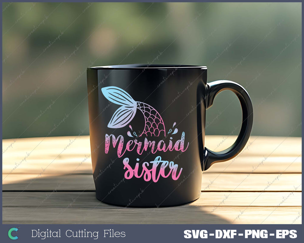 Mermaid Sister Funny Merman Family Matching Birthday SVG PNG Files ...