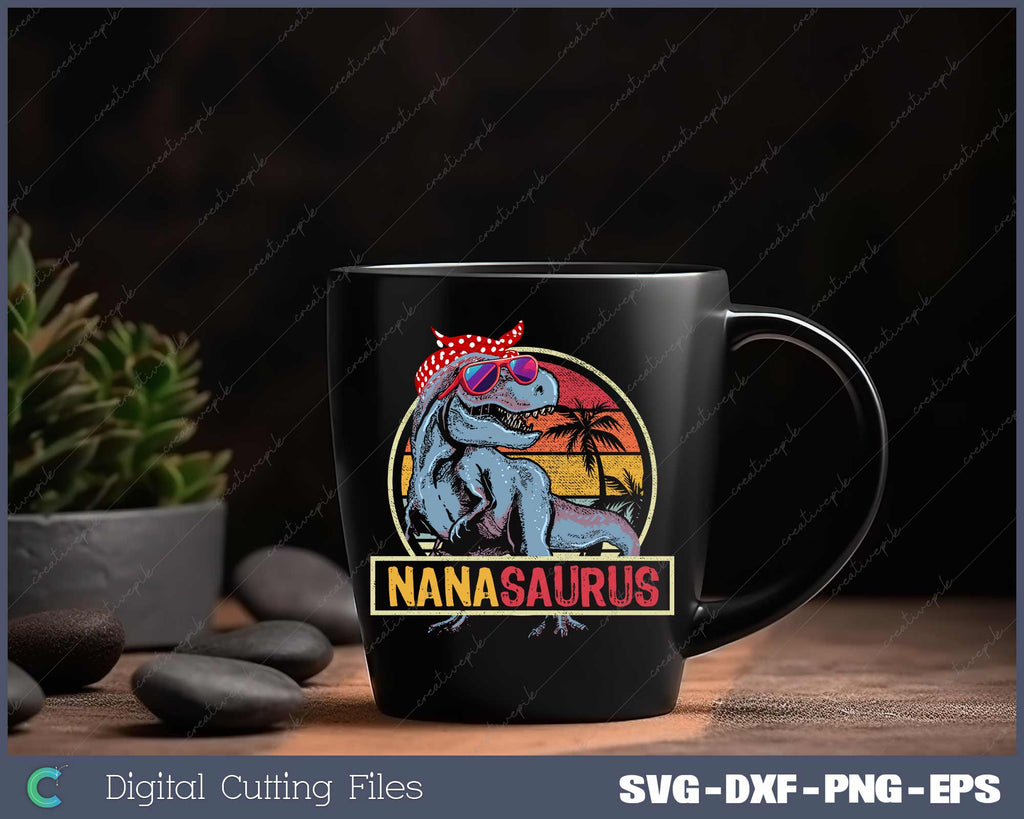 Nanasaurus T Rex Dinosaur Nana Saurus Family Matching SVG PNG Files ...