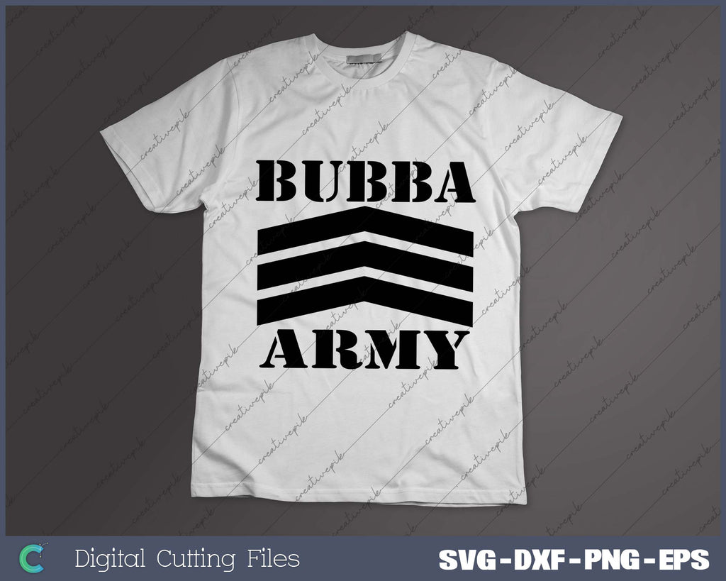 Original Bubba Army Logo SVG PNG Cutting Printable Files – creativepik