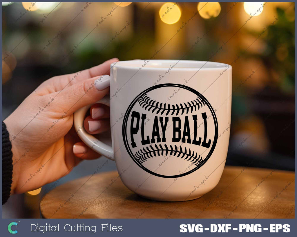 Play Ball Baseball Game Day SVG PNG Cutting Printable Files – creativepik