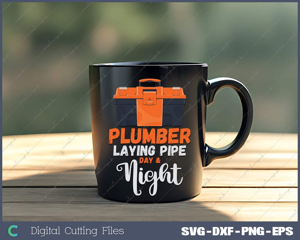 Plumber Laying Pipe Day And Night Plumber Dads SVG PNG Files – creativepik