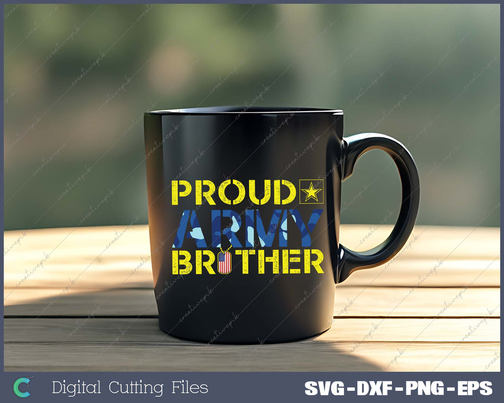 Proud Army Brother SVG PNG Cutting Printable Files – creativepik
