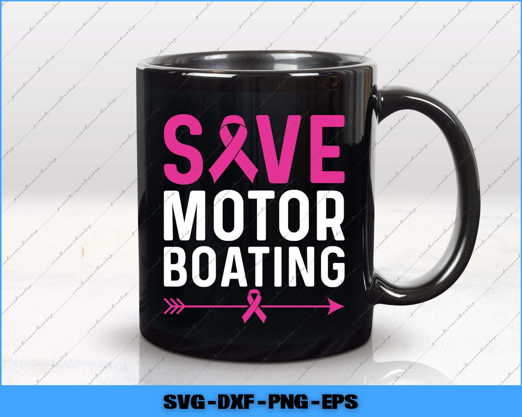 Save Motor Boating Beat Breast Cancer Awareness Svg Png File – creativepik