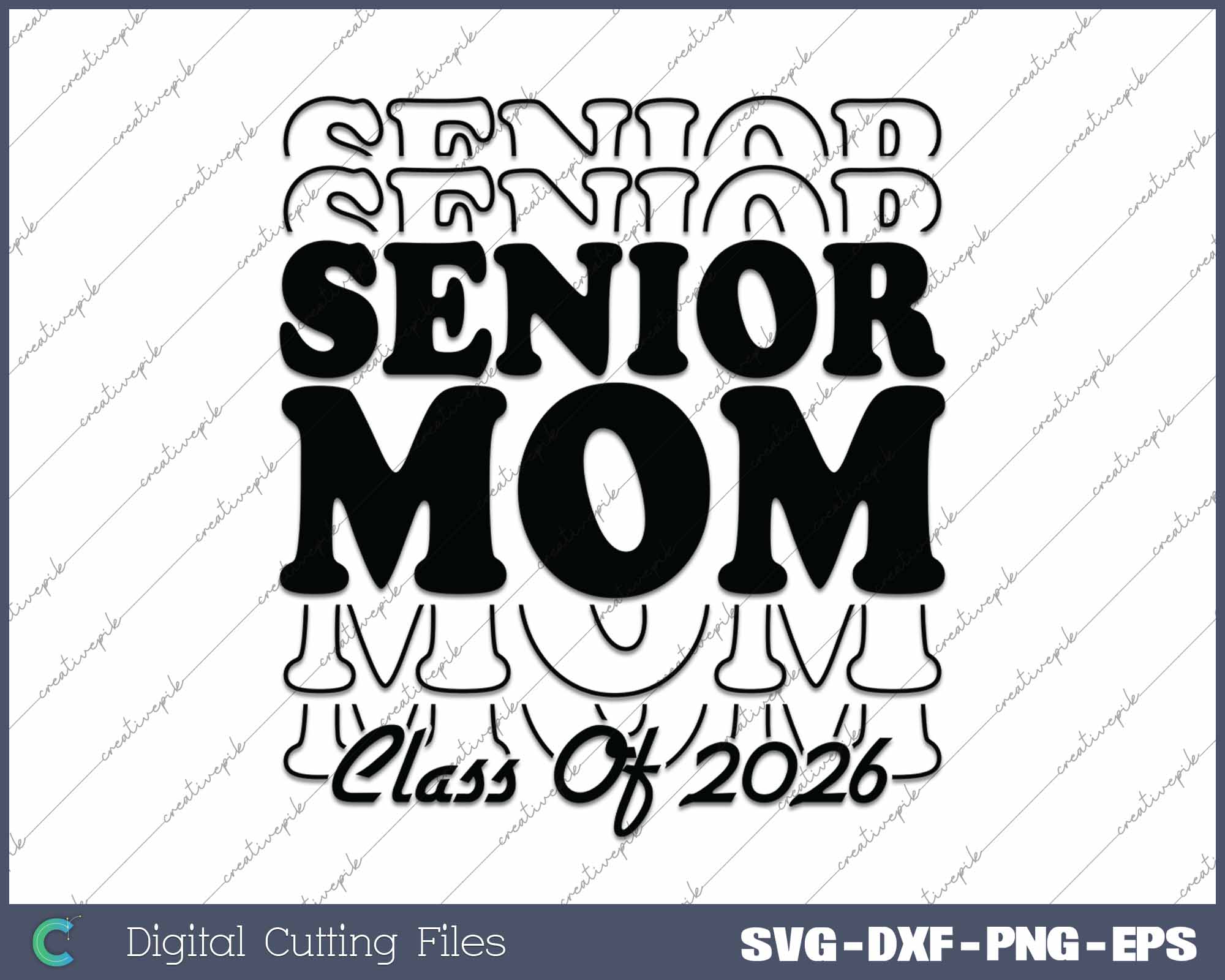 Senior Mom 2026 Class Of 2026 Senior Mom Quotes SVG PNG Cutting Files ...