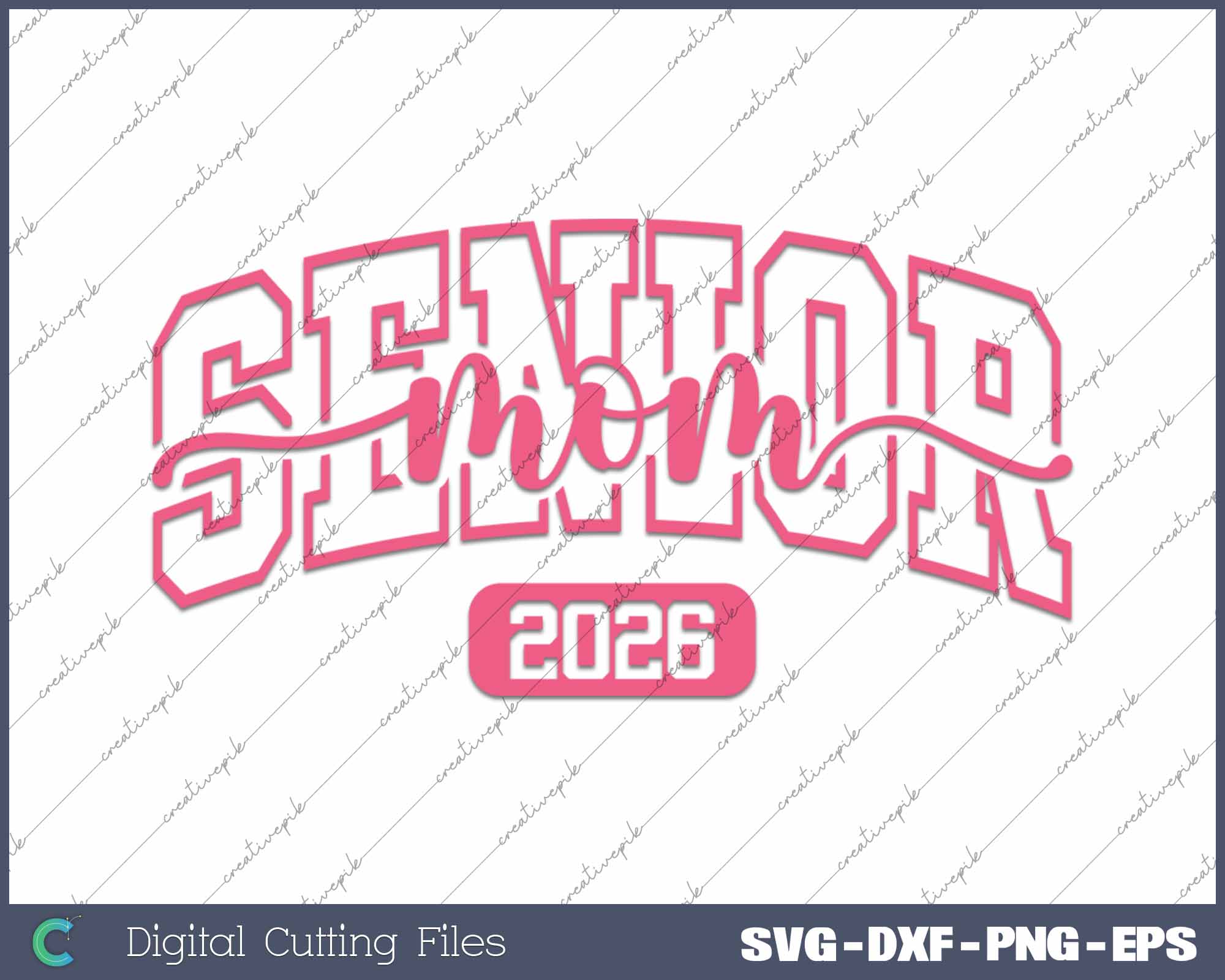 Senior Mom 2026 Graduation Class Of 2026 SVG PNG Cutting Files ...