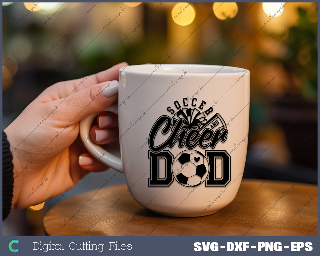 Soccer and Cheer Dad SVG PNG Cutting Printable Files – creativepik