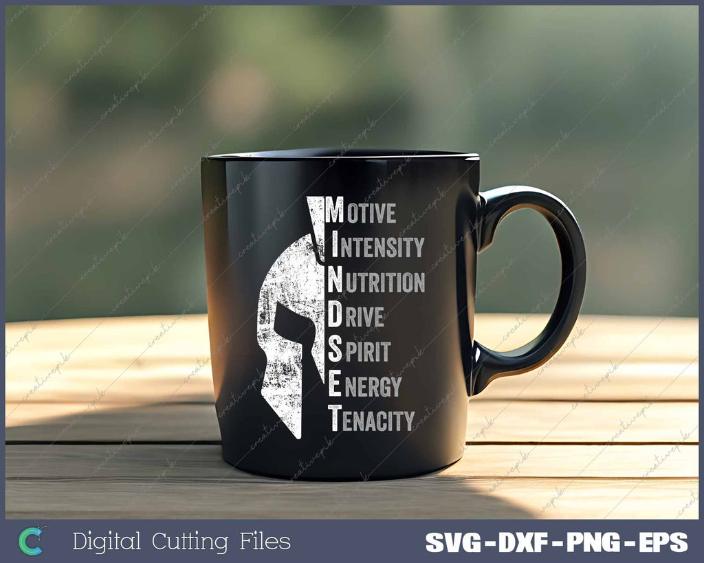 Spartan Mindset Motivational Inspirational Quote SVG PNG Cutting File ...