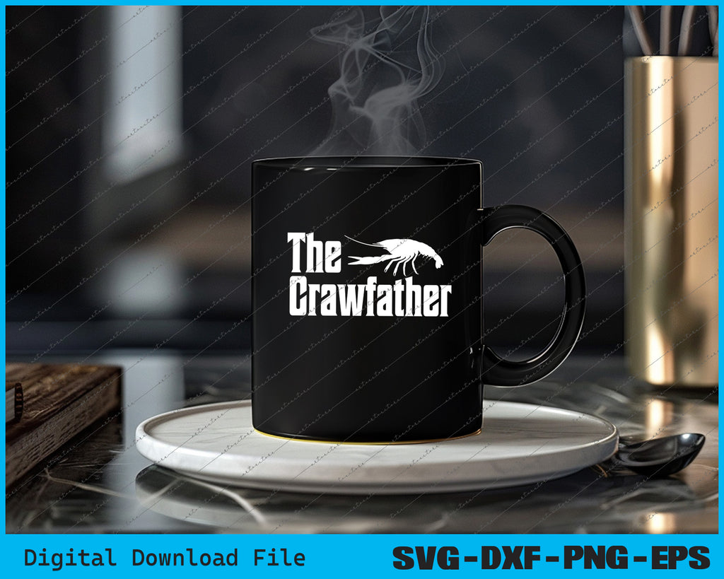 The Crawfather Men's Black Funny SVG PNG Cutting Printable Files ...