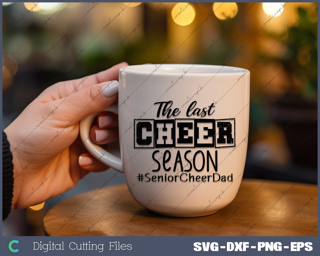 The Last Cheer Season SVG PNG Cutting Printable Files – creativepik