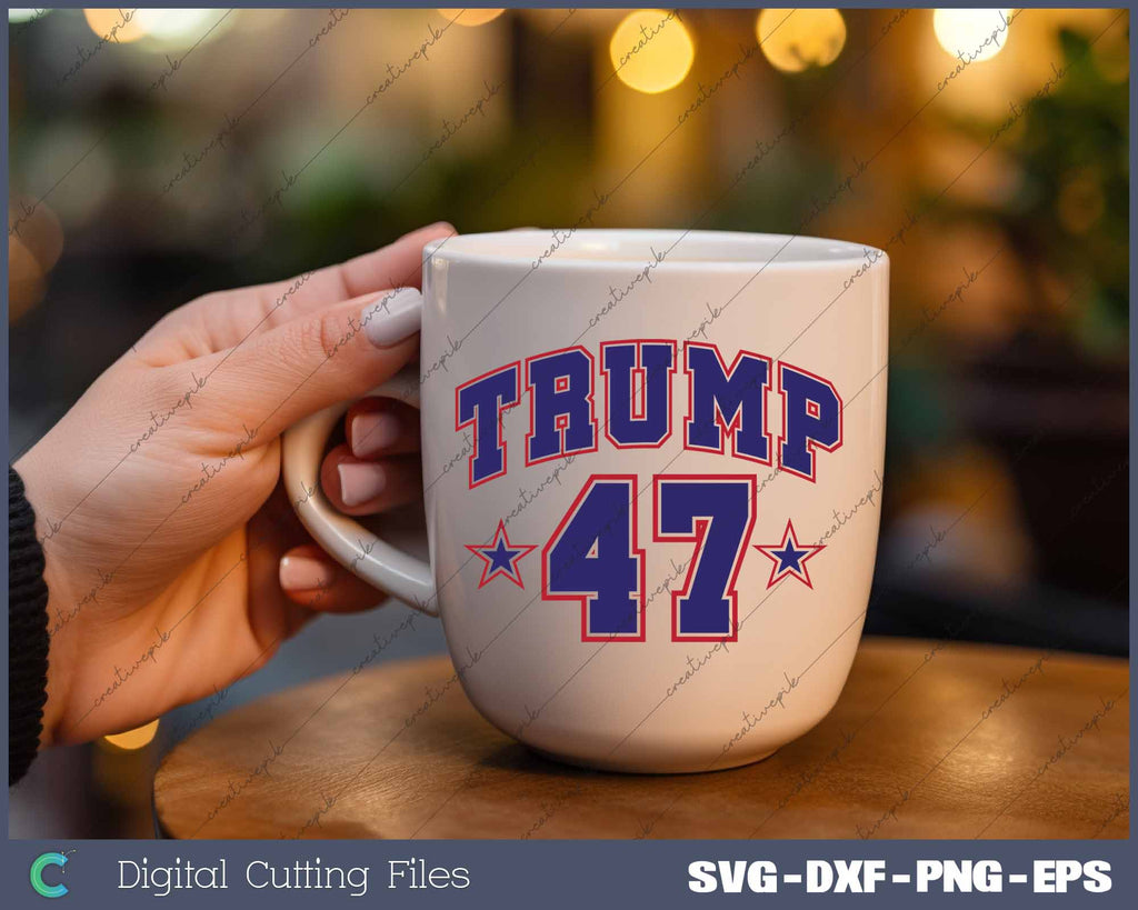 Trump 47 Sports Team Jersey Number President Trump SVG PNG Files ...