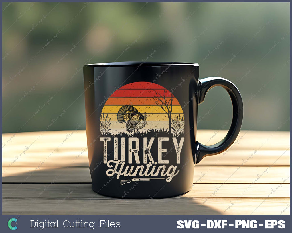 Turkey Hunting Gear for Turkey Hunter SVG PNG Cutting Printable Files ...