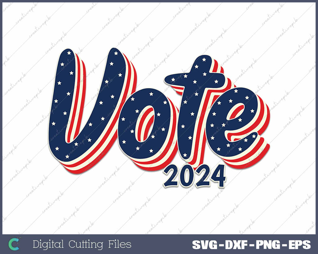 Vote 2024 US Elections 2024 SVG PNG Cutting Printable Files – creativepik