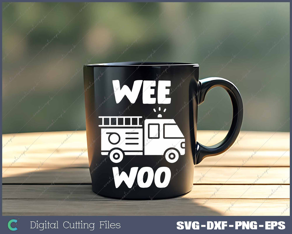 Wee Woo Fire Truck Firefighter Emergency Response Siren SVG PNG Files ...