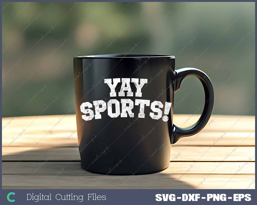 Yay Sports Funny Sports SVG PNG Cutting Printable Files – creativepik